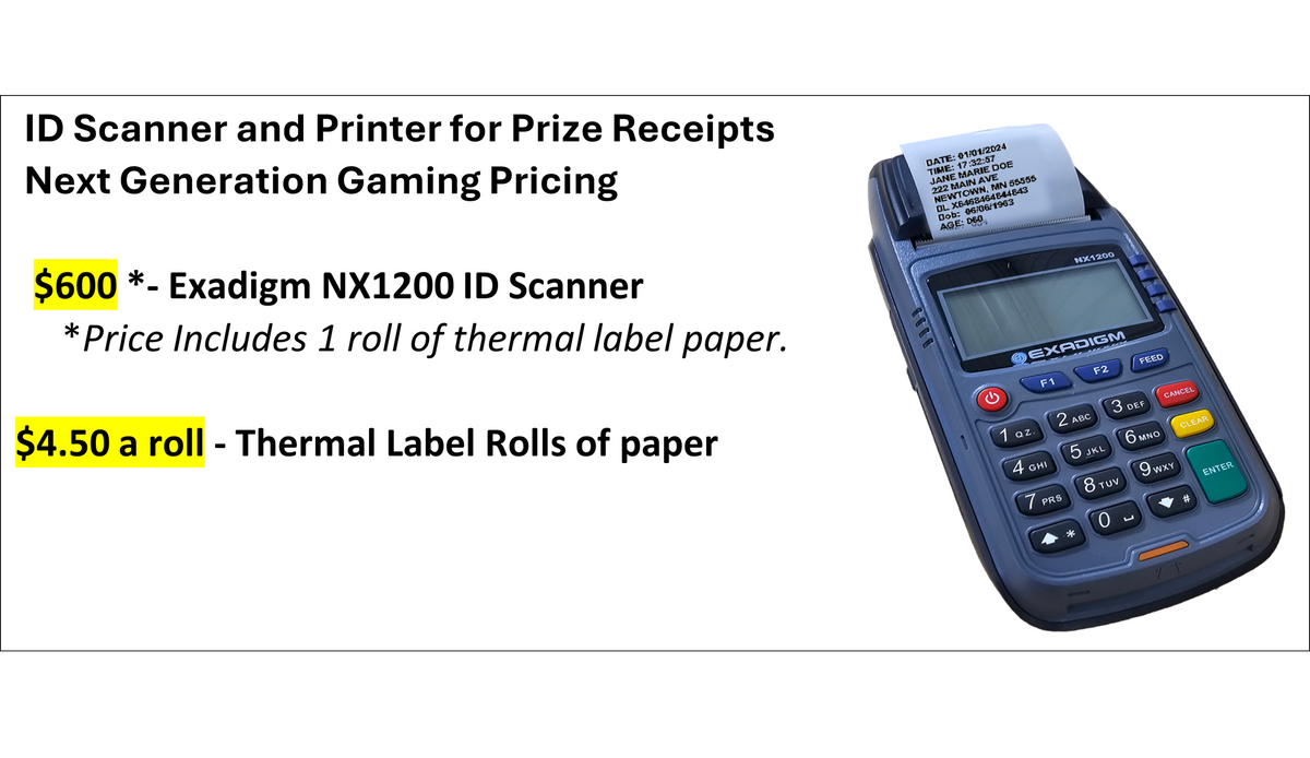ID Scanner/Printer for Prize Receipts – NG Gaming Minnesota